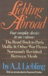 Liebling Abroad by A.J. Liebling | Goodreads
