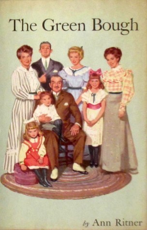 The Green Bough by Ann Ritner | Goodreads