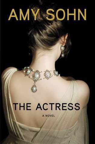The Actress by Amy Sohn | Goodreads