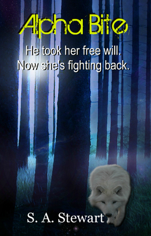 Alpha Bite by S.A Stewart | Goodreads