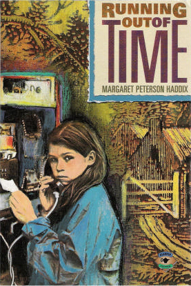 Running Out of Time by Margaret Peterson Haddix | Goodreads