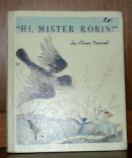 Hi, Mister Robin! by Alvin Tresselt | Goodreads