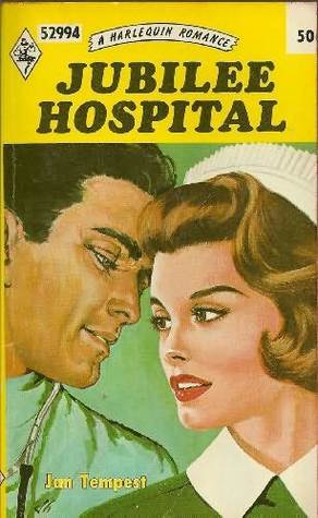 Jubilee Hospital by Jan Tempest | Goodreads