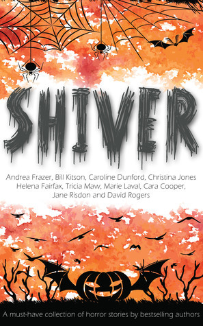 Shiver by Andrea Frazer | Goodreads