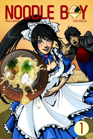Noodle Boy, Book 1 by Paolo Herras | Goodreads