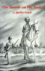 The Horror on the Stair and Other Weird Tales by Arthur Quiller-Couch ...