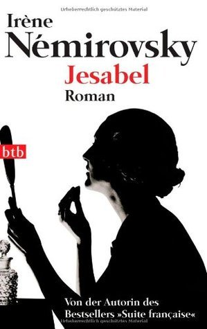 Jesabel by Irène Némirovsky | Goodreads