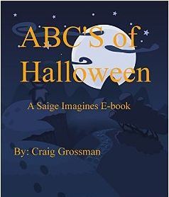 ABC's of Halloween: A Saige Imagines E-book by Craig Grossman | Goodreads