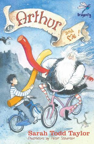 Arthur and Me by Sarah Todd Taylor | Goodreads
