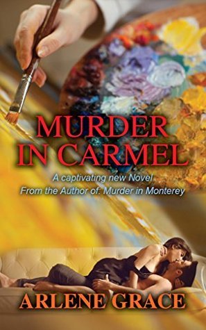 Murder in Carmel: A Captivating new Novel From the Author of Murder in ...