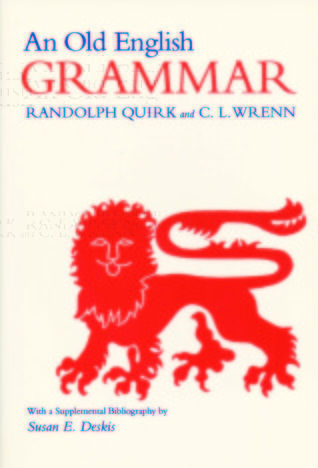 An Old English Grammar by Randolph Quirk | Goodreads