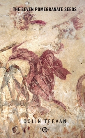 The Seven Pomegranate Seeds (Oberon Modern Plays) by Colin Teevan ...