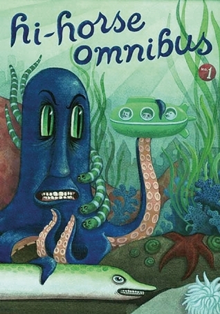 Hi-Horse Omnibus Volume 1 by Howard John Arey | Goodreads