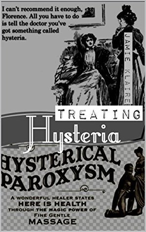 Hysterical Paroxysm Treatment