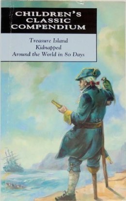 Treasure Island / Kidnapped / Around the World in 80 Days by Robert ...