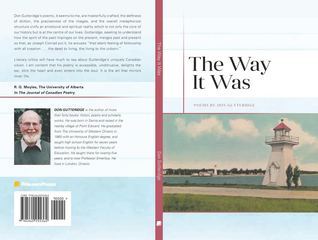The Way It Was - Poems by Don Gutteridge by Don Gutteridge | Goodreads