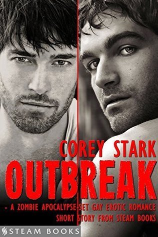 Outbreak (Uncanny Attraction, #2) by Corey Stark | Goodreads