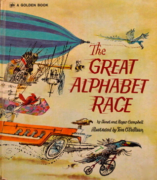 The Great Alphabet Race by Janet Campbell | Goodreads