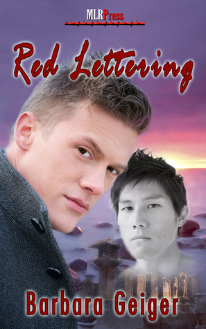 Red Lettering (Past and Present Tense, #1) by Barbara Geiger | Goodreads