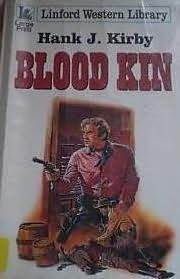 Blood Kin (LIN) by Hank J. Kirby | Goodreads