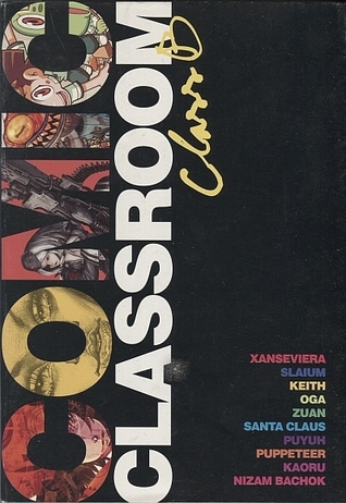 Comic Classroom : Class B by Xanseviera | Goodreads