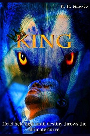 King (King #1) by K.K. Harris | Goodreads