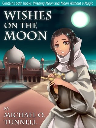 Wishes on the Moon: Contains both books, Wishing Moon and Moon Without ...