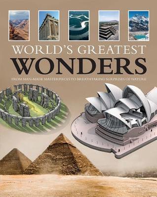 World's Greatest Wonders by Parragon Books | Goodreads