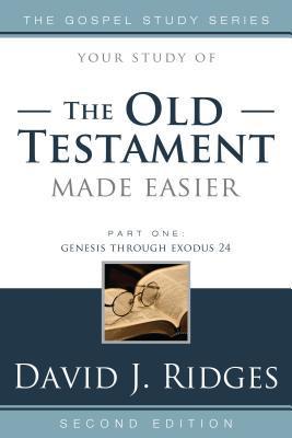 The Old Testament Made Easier, Second Edition (Part 1) (Gospel Study ...