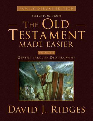 Old Testament Made Easier Volume 1 (Family Deluxe Edition) David J ...
