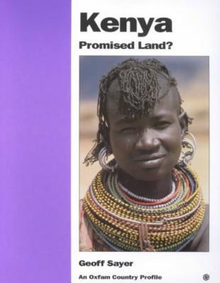 Kenya (Oxfam Country Profiles Series) by Geoff Sayer | Goodreads