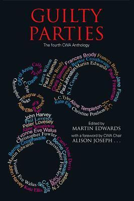 favorite texts Guilty parties : a Crime Writers' Association anthology ...