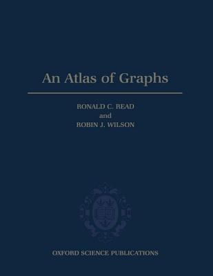 An Atlas of Graphs by Ronald C. Read | Goodreads