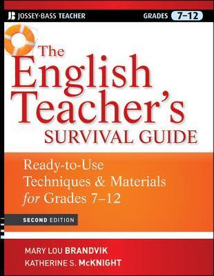 The English Teacher's Survival Guide: Ready-To-Use Techniques and ...