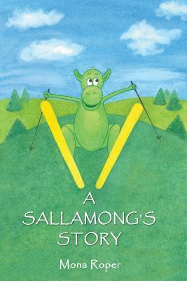 A Sallamong's Story by Mona Roper | Goodreads