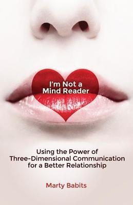 I'm Not a Mind Reader by Marty Babits | Goodreads