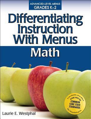 Differentiating Instruction With Menus: Math by Laurie E. Westphal ...