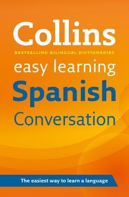 Collins Spanish Conversation by HarperCollins | Goodreads