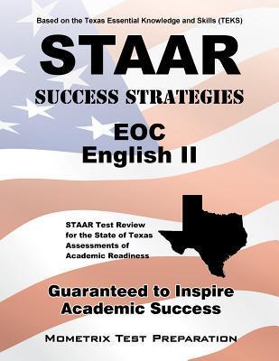 STAAR Success Strategies EOC English II Study Guide: STAAR Test Review ...