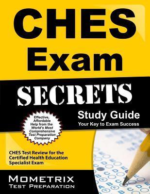 CHES Exam Secrets Study Guide: CHES Test Review for the Certified ...