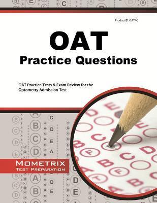OAT Practice Questions: OAT Practice Tests & Exam Review for the ...