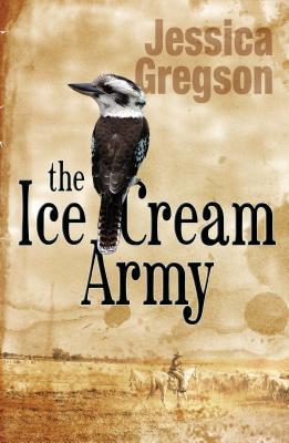 The Ice Cream Army by Jessica Gregson | Goodreads