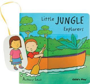 Little Jungle Explorers (Little Explorers) by Anthony Lewis | Goodreads