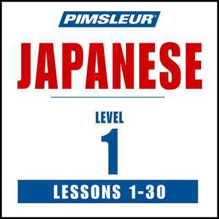 Pimsleur Japanese Level 1 MP3: Learn to Speak and Understand Japanese ...
