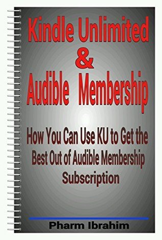 Audible & Kindle Unlimited Memberships: A Guide to Understanding These ...