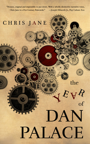 The Year of Dan Palace by Chris Jane | Goodreads
