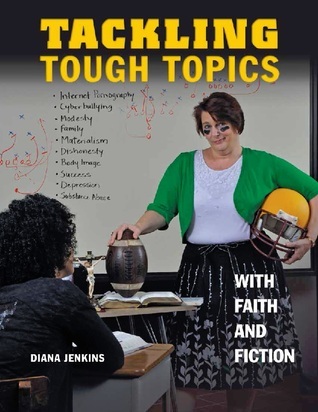 Zzz Tackling Tough Topics by Diana R. Jenkins | Goodreads