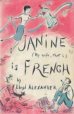 Janine is French by Lloyd Alexander | Goodreads