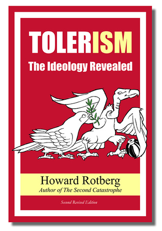 TOLERism The Ideology Revealed by Howard Rotberg | Goodreads