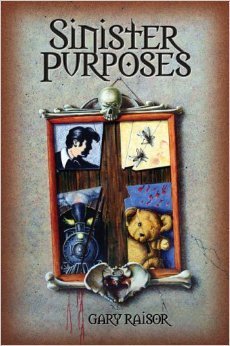 Sinister Purposes by Gary Raisor | Goodreads